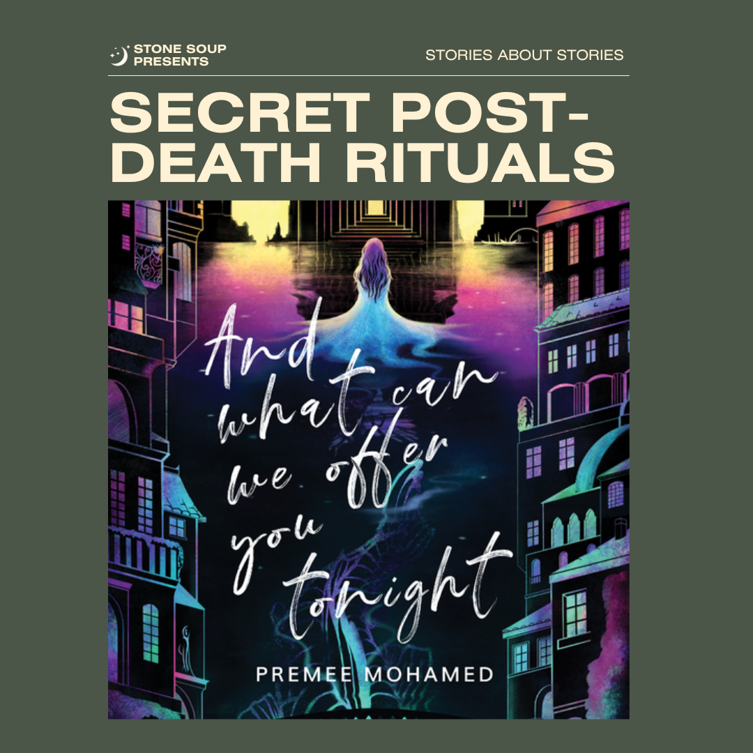 Secret Post-Death Rituals: And What Can We Offer You Tonight by Premee ...